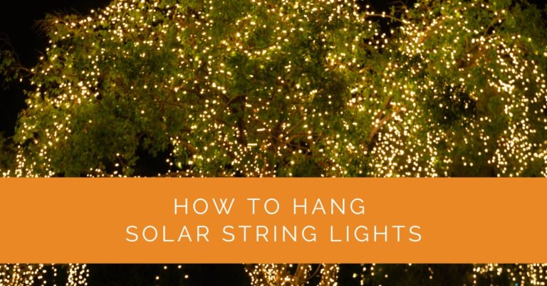 How to Hang Solar String Lights - Solar Panels Network USA