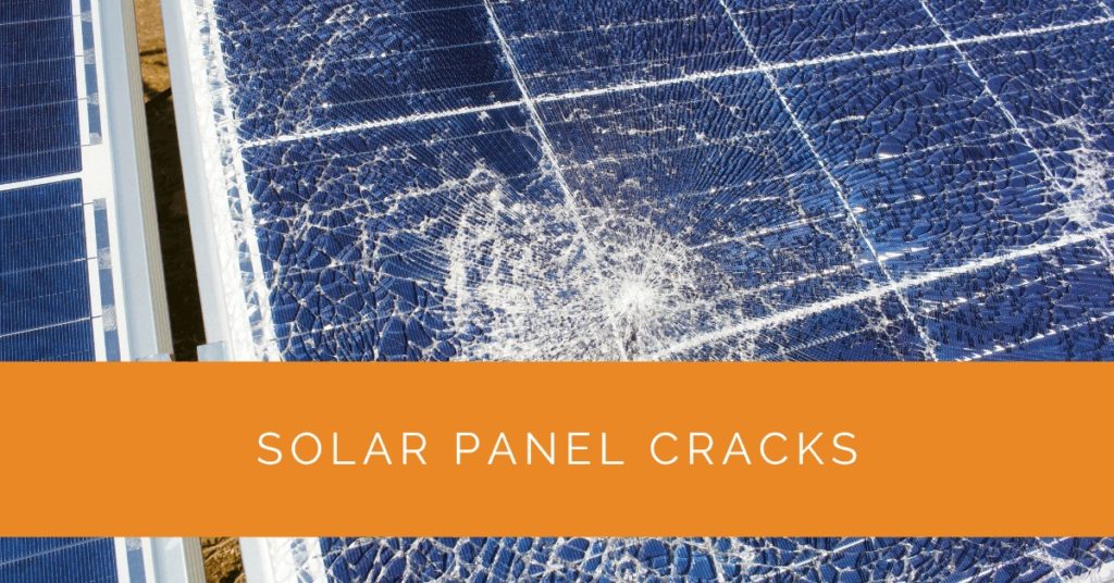 The Impact of Solar Panel Cracks - Solar Panels Network USA