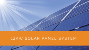 Guide to the 12kW Solar Panel System - Solar Panels Network USA